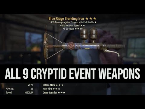 Fallout 76 ALL 9 NEW Cryptid event weapons !!!!