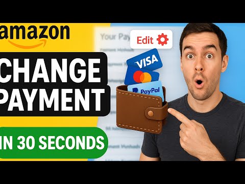 How to Change Your Amazon Payment Method FAST (Step-by-Step!) 💳