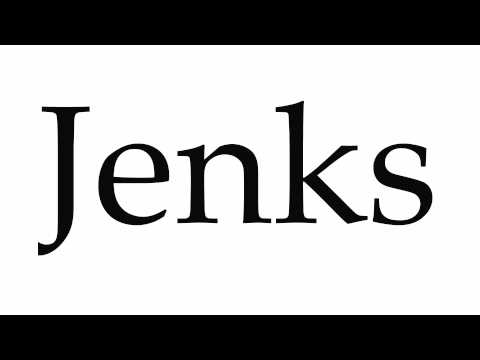 How to Pronounce Jenks