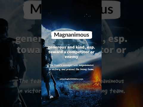 Magnanimous Meaning & Example Sentence #Vocab
