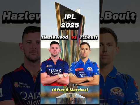 Josh Hazlewood vs Trent Boult in IPL 2025 After 9 Matches โก