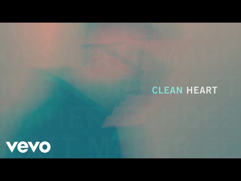 Clean Heart Lyrics - Matt Maher