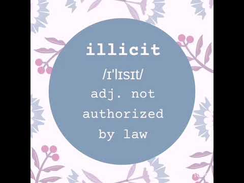 A word a day keeps the dictionary away - illicit