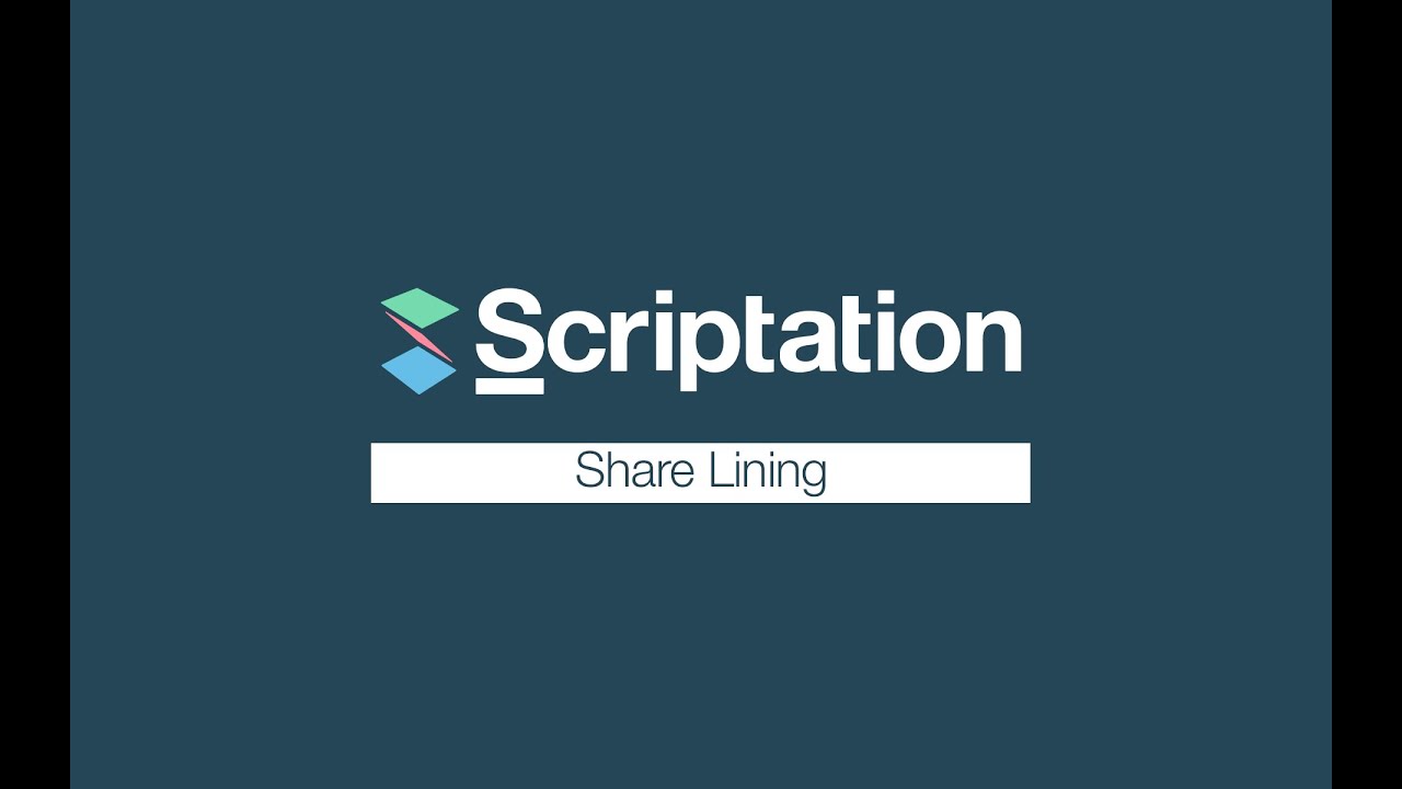 Share Lining Collaboration | Scriptation Tutorial