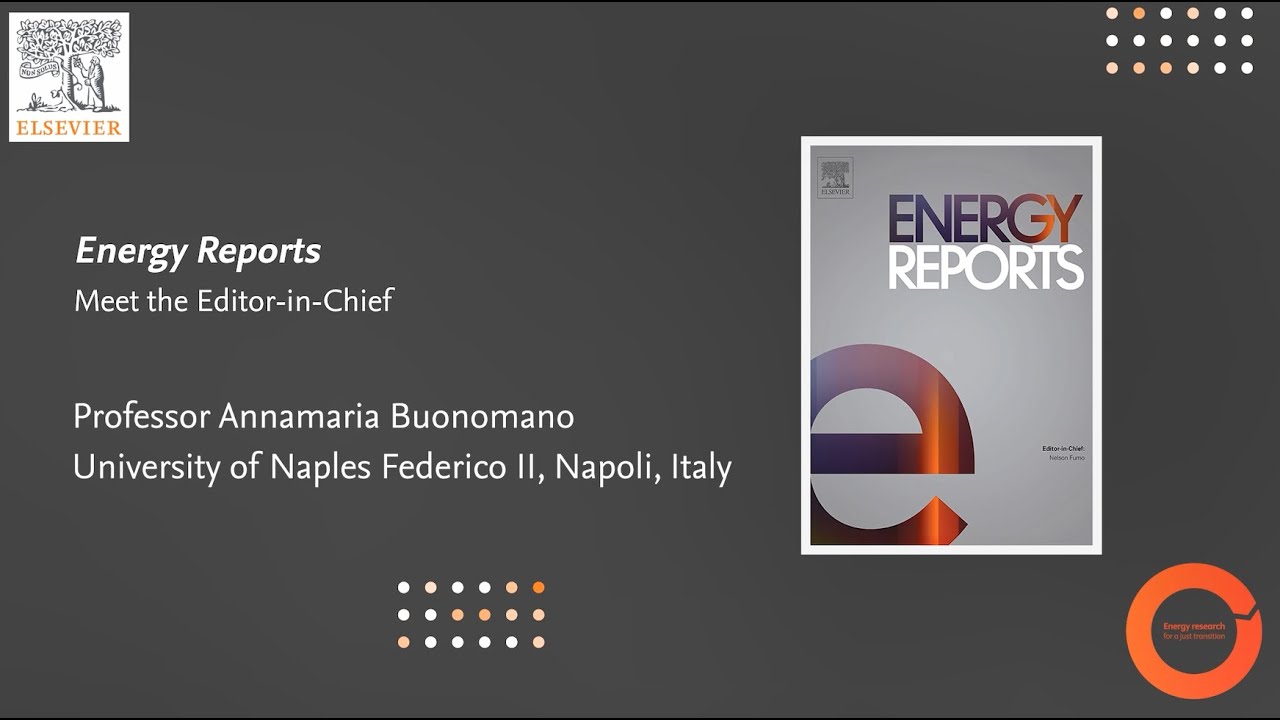 Energy Reports Editor-in-Chief Prof. Annamaria Buonomano discusses the journal