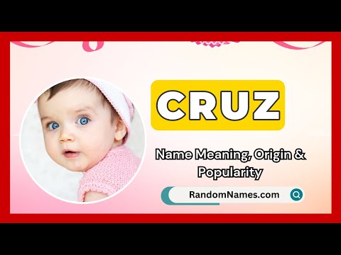 Cruz - Baby Girl Name Meaning, Origin & Popularity - RandomNames.com