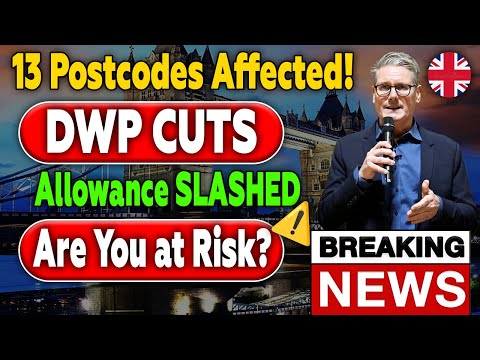 DWP Cuts Attendance Allowance in 13 UK Areas – What This Means for Your Benefits