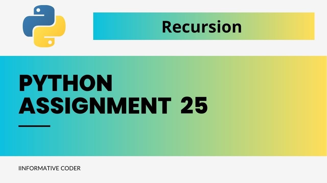 Assignment 25  | python | Recursion | CCBP 4.0 | nxtWave | #ccbp| #nxtwaveccbp | #pythonquestions