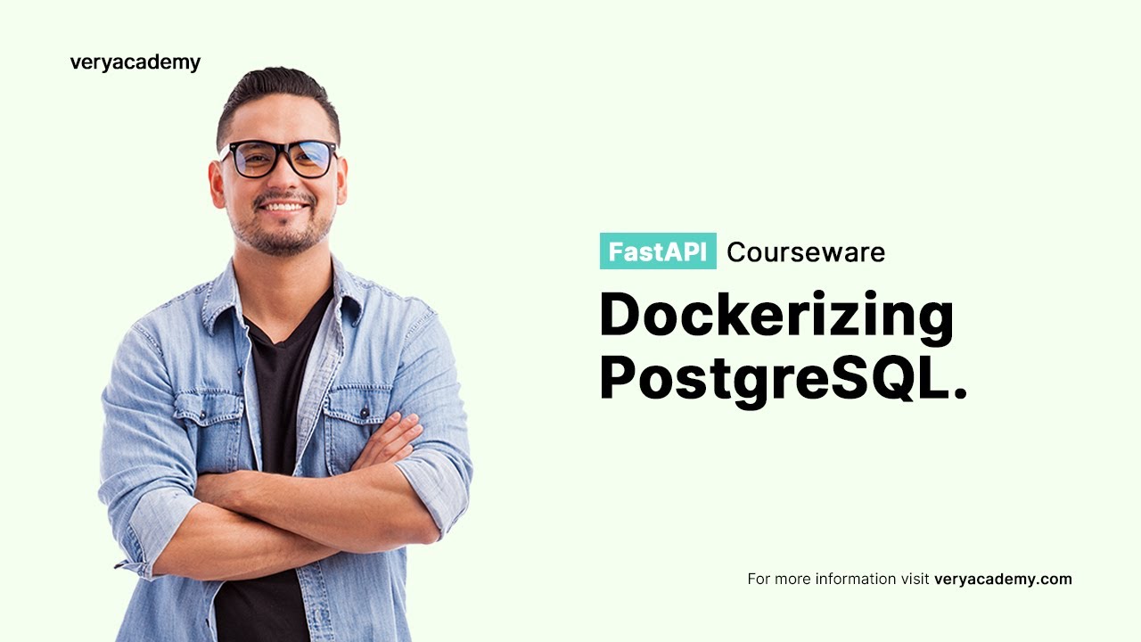 Test Driven FastAPI Course | Dockerizing PostgreSQL