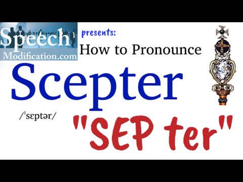 How to Pronounce Scepter