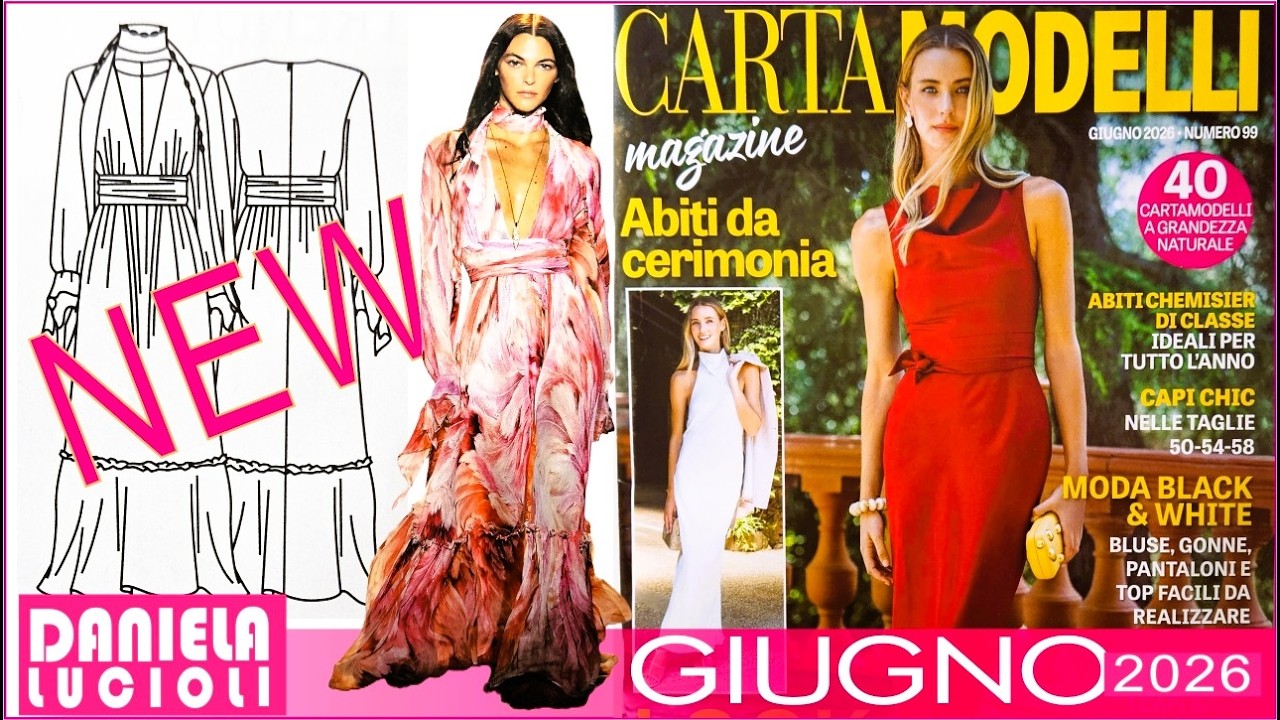 CARTAMODELLI MAGAZINE GIUGNO 26 ABITI DA CERIMONIA | TUTTI I MODELLI DA VICINO