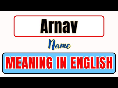 Arnav name meaning | What is Arnav meaning in english | अर्णव नाम का मतलब | English Brain