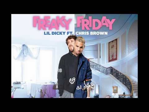 Freaky Friday (ft Chris Brown) Lil Dicky مترجمة