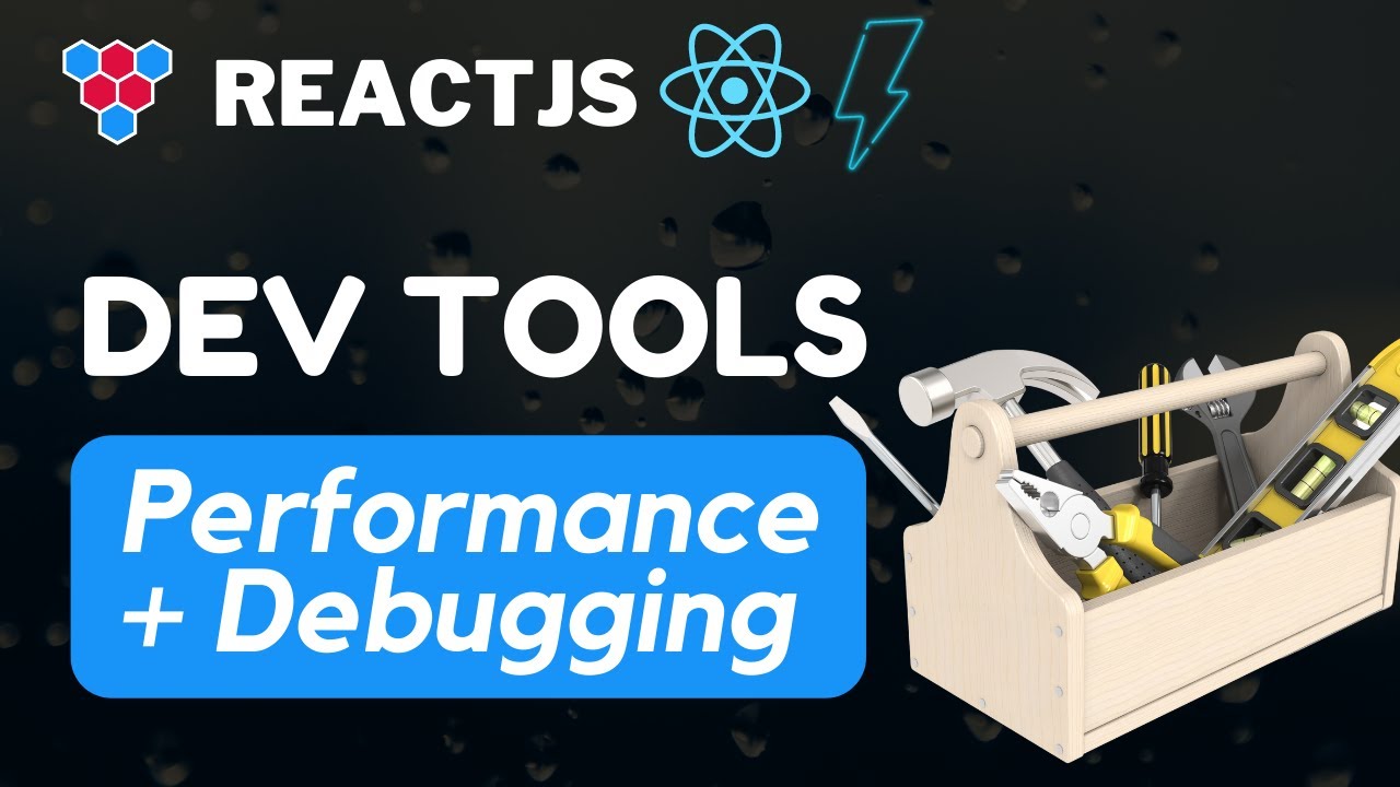 React Developer Tools // Components and Performance Optimisation
