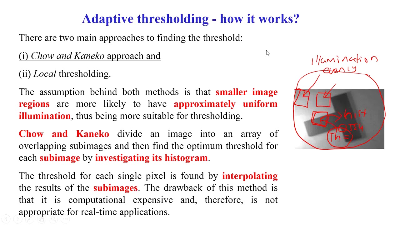 Segmentation Process Part 4: OTSU and Adaptive Threshold - Part 2 Adaptive threshold explanation -W6