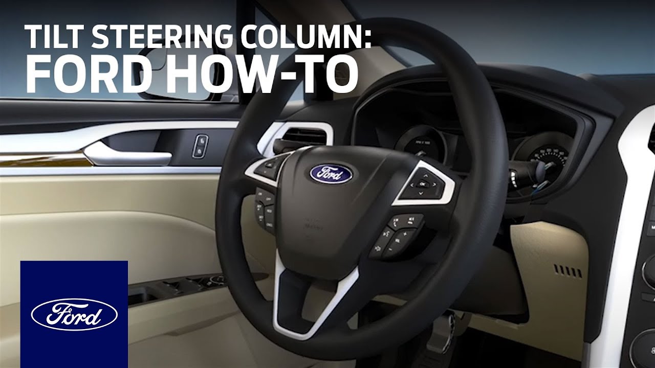 Adjustable Tilt/Telescoping Steering Column | Ford How-To | Ford