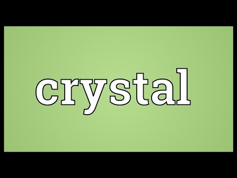 Crystal Meaning