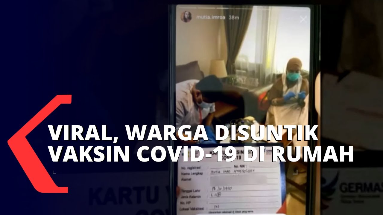 Viral Foto Warga Terima Suntik Vaksin Covid-19 di Rumah, Ini Kata Kemenkes