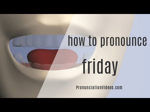 How to pronounce Friday