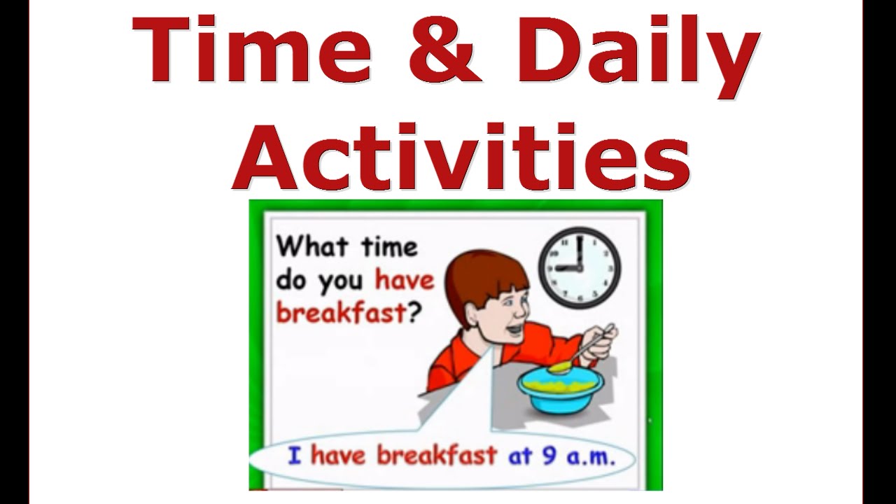 Daily Activities & Time - Beginners English Courses,ESL kids Lessons