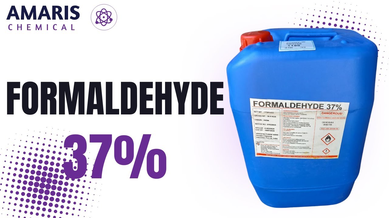 Everything You Need to Know About Formaldehyde 37% – Applications, Benefits & Safety!
