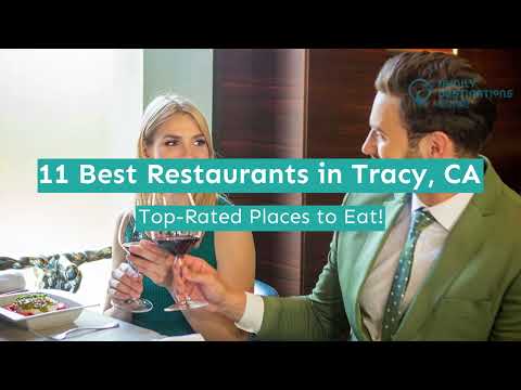 11 Best Restaurants in Tracy, CA