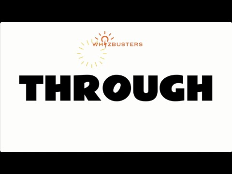 THROUGH meaning with examples in sentences