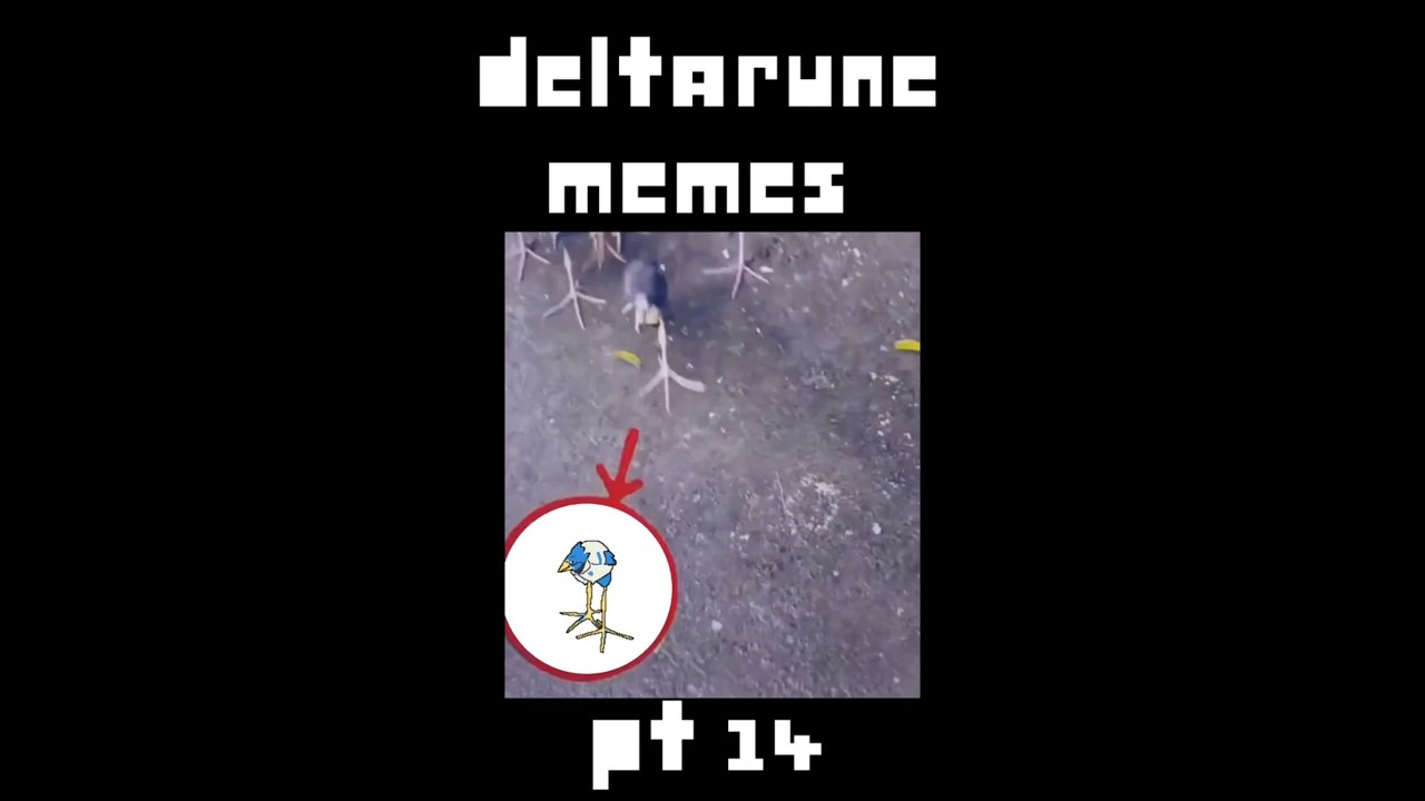 deltarune memes pt 14