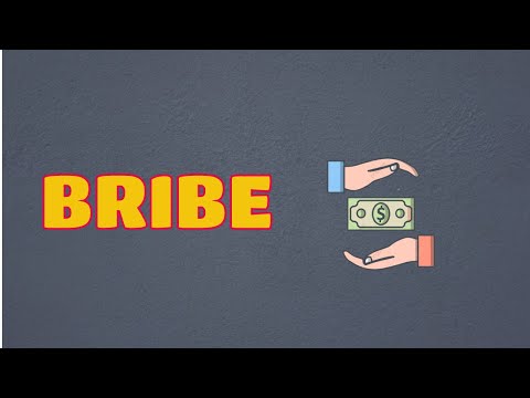 What Does BRIBE Means || Meanings And Definitions With Example in ENGLISH