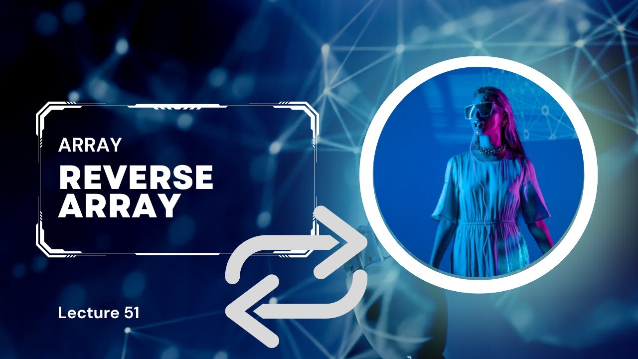 Competitive Coding with JavaScript. Reverse Array in hindi. (51)