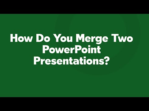 How Do You Merge Two PowerPoint Presentations?