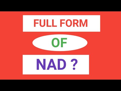 NAD FULL FORM (PART-1664)//WHAT IS THE FULL FORM OF NAD? //FULL FORM OF NAD//