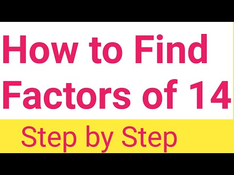 Factors of 14 ||How to Find the Factors of 14 ||What are the factors of 14?