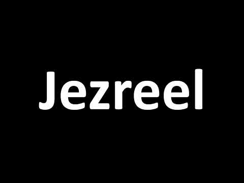 How to Pronounce Jezreel (BIBLE)