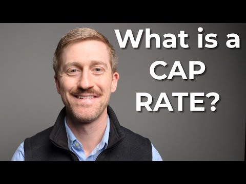 What is a Cap Rate in Real Estate Development and why does it matter?