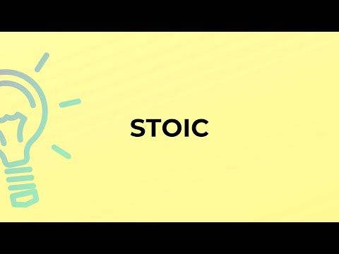 What is the meaning of the word STOIC?