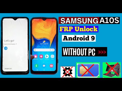 Samsung Galaxy A10s Bypass FRP Android 9.0 No SIM Card / No App/ Without PC 2025