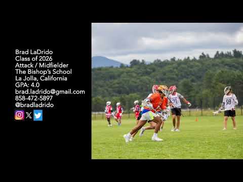 Brad LaDrido, Class of 2026, Attack/Midfielder, The Bishop's School, Summer 2023 Highlights
