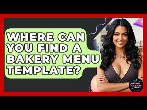 Where Can You Find A Bakery Menu Template? - Graphic Design Nerd