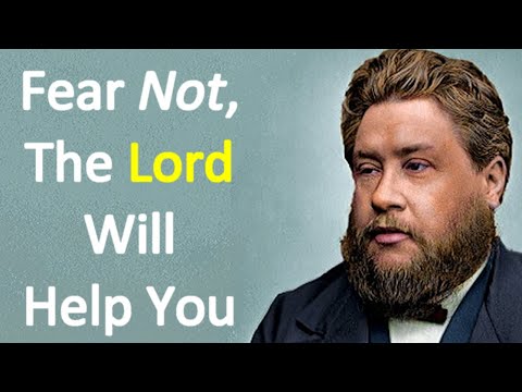 Fear Not - Charles Spurgeon Sermon
