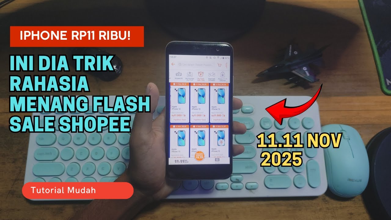 iPhone Rp11 Ribu! 😱 Ini Dia TRIK RAHASIA Menang Flash Sale Shopee 11.11 Nov 2025
