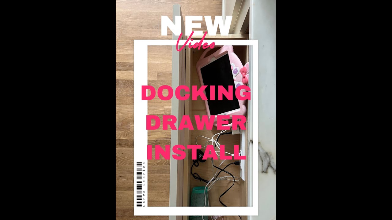 Docking Drawer Install Tutorial