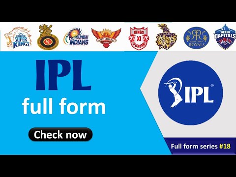 IPL Full Form | Full Form Of IPL | What Is The Full Form Of IPL