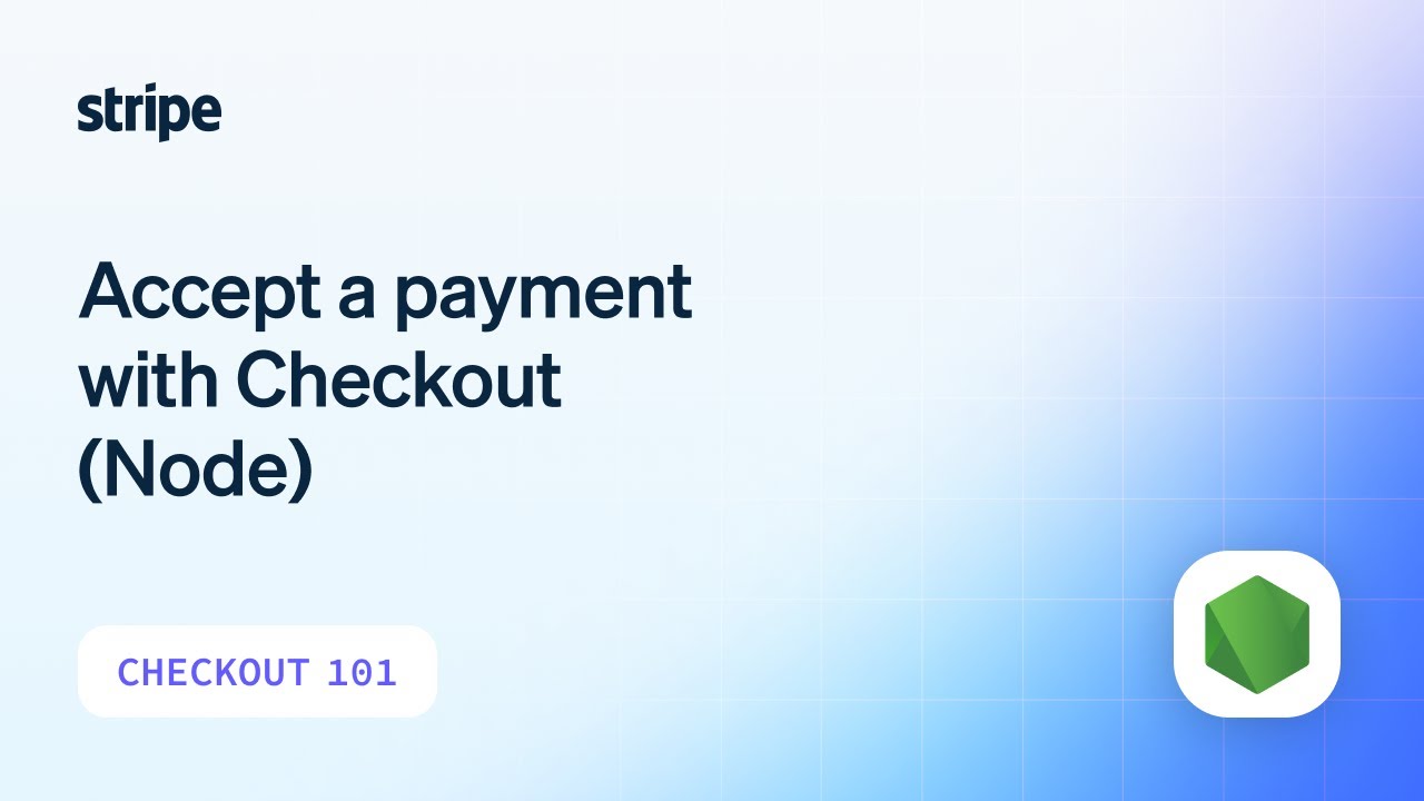 Accept a payment with Checkout and the Integration Builder (Node)