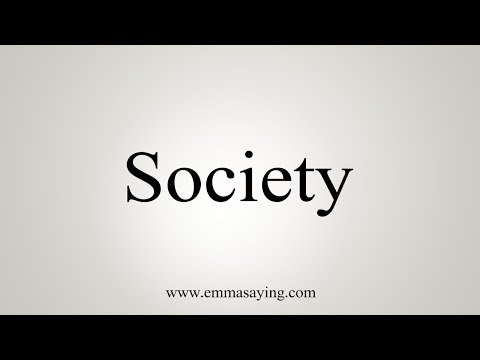 How To Say Society