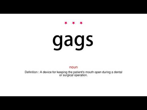 How to pronounce gags - Vocab Today