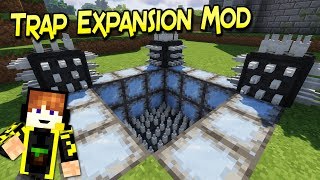 Trap Expansion Mod Para Minecraft 1.13.2/1.12.2 | ZonaCraft
