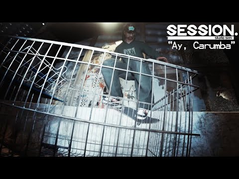 Steam Community :: Video :: 'Ay Carumba' | SESSION Skate Sim Realistic ...