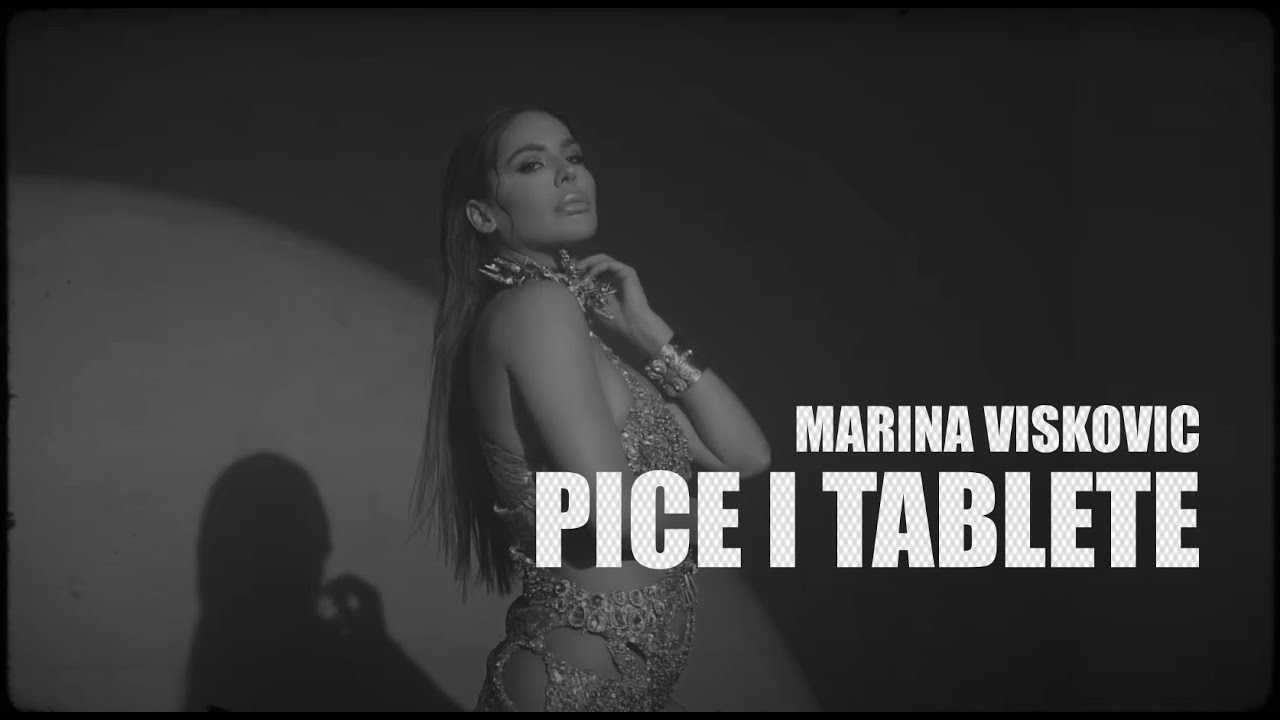 MARINA VISKOVIC - PICE I TABLETE (tekst/lyrics)
