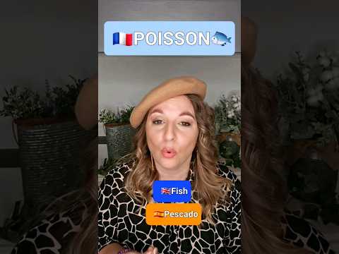 🇬🇧FISH🐟in French pronunciation🇪🇸PESCADO en francés🇨🇵POISSON